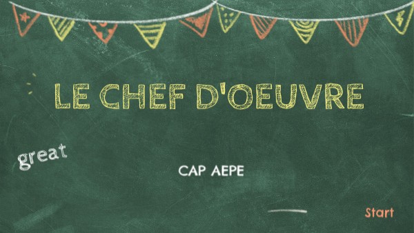 Présentation Chef d'oeuvre en CAP