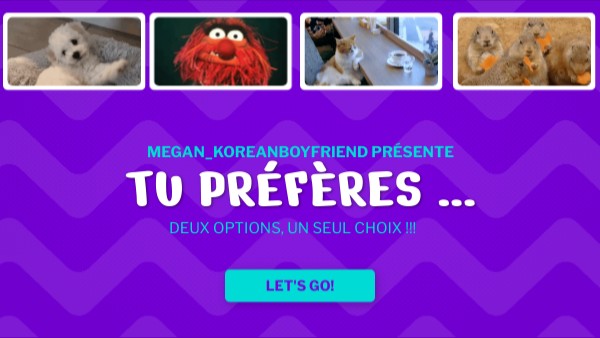 Jeu Tu préfères...