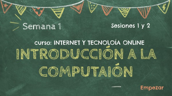 INTRODUCCION A LA COMPUTACION | Genially