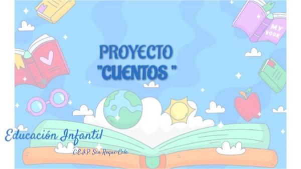 PROYECTO CUENTOS CLÁSICOS | Genially