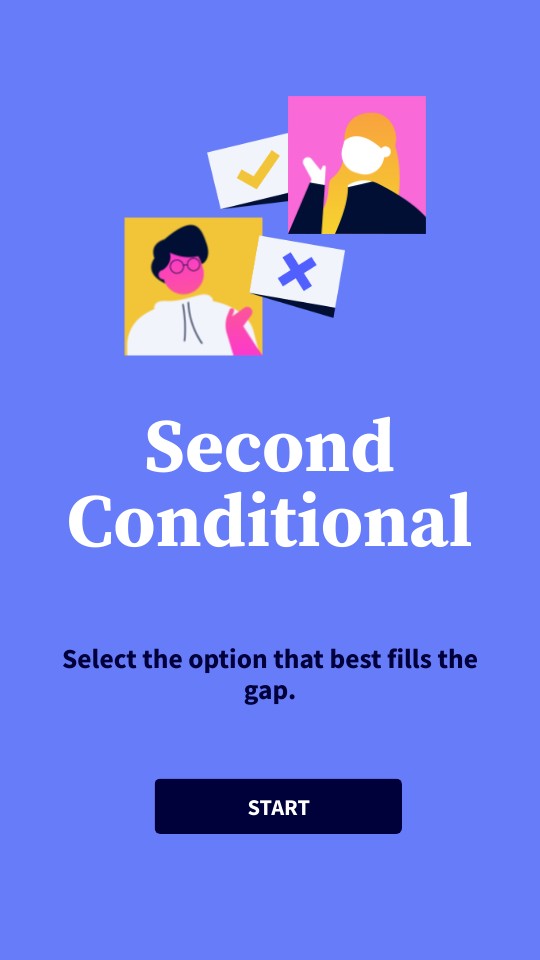 Second Conditional