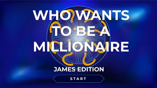 Who Wants to be a Millionaire James Edition