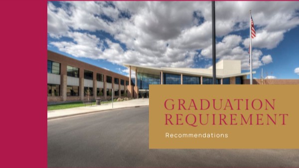 Graduation Requirement Recommendations