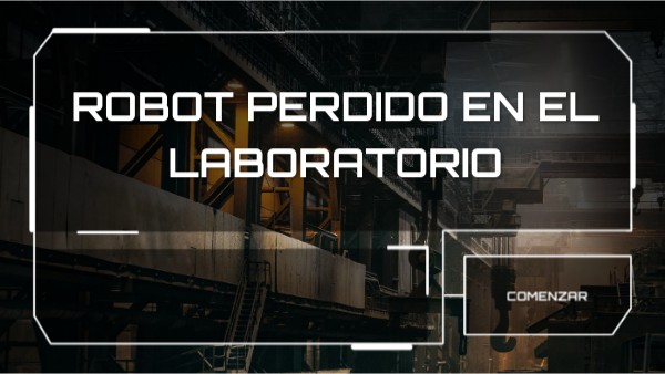 ESCAPE GAME ROBOT EN EL LABORATORIO