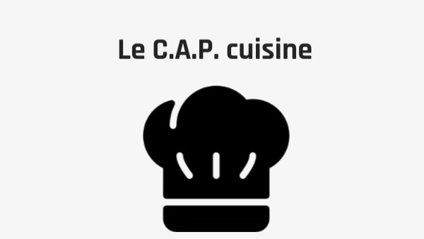 Présentation CAP cuisine | Genially