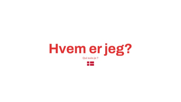 Hvem er jeg?