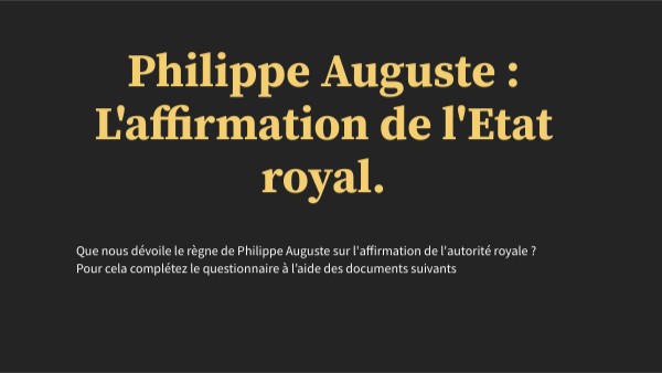 Philippe Auguste | Genially