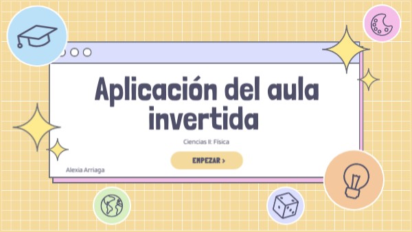 Aplicación del aula invertida | Genially