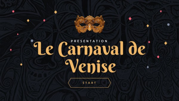 Le carnaval de Venise | Genially