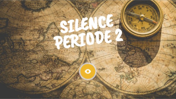 Silence période 2 2024 2025 | Genially