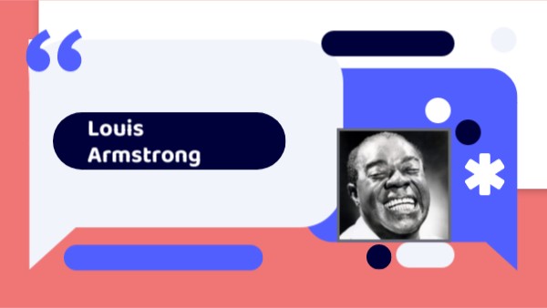 Louis Armstrong | Genially