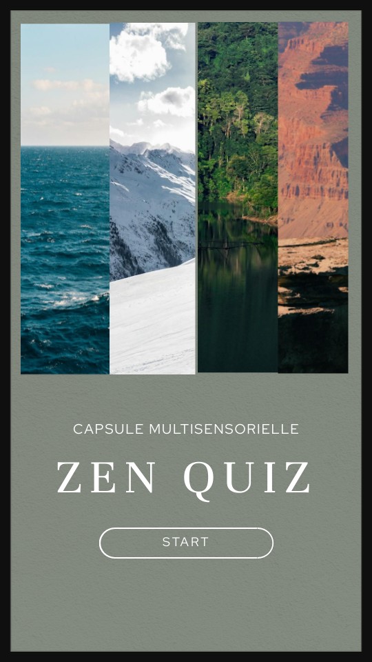 Quiz zen Capsule Multi Sensorielle