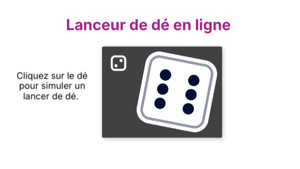 Lancer de dé en ligne | Genially