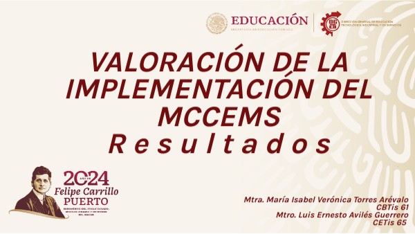 VALORACIÓN DE LA IMPLEMENTACIÓN DEL MCCEMS | Genially