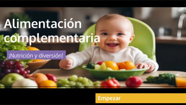 Alimentación complementaria | Genially