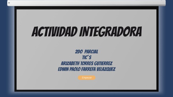 Actividad integradora | Genially
