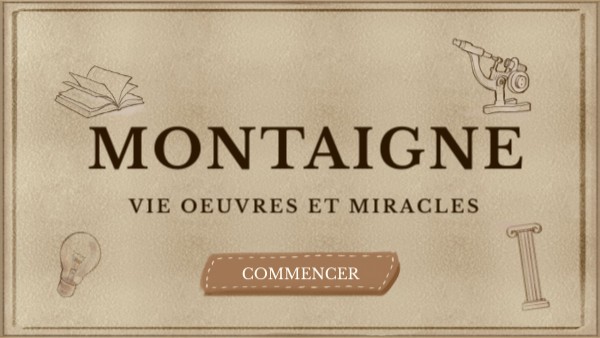 Montaigne | Genially