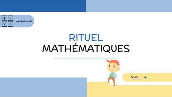 Rituels mathématiques - CM1/CM2 | Genially