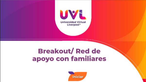 Cuarta sesión Breakout/ Red de apoyo con familiares | Genially