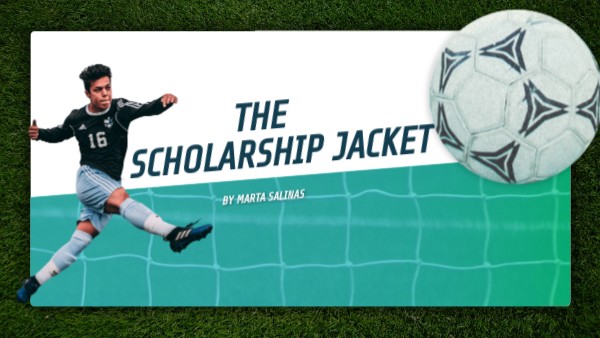The Scholarship Jacket