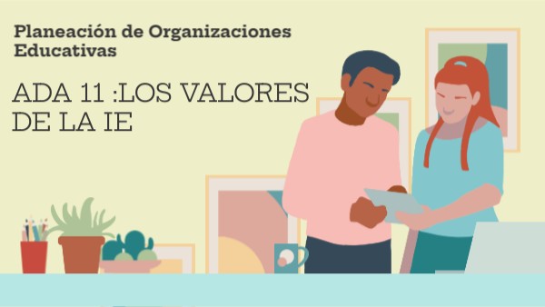 ADA 11 Los valores de la IE