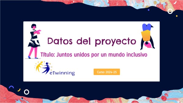 Proyecto Juntos unidos por un mundo inclusivo | Genially