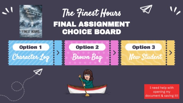 The Finest Hours Choice Board