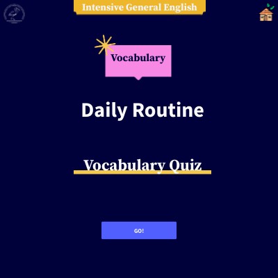 U1L8 A1 Daily Routine Vocabulary Dec Quiz | Genially