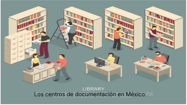 los centros de documentación en México y sus características