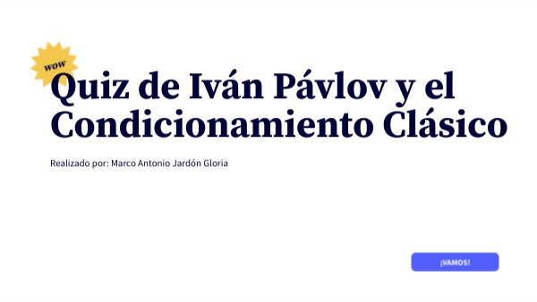 Quiz Iván Pávlov Marco Jardón