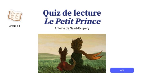 Quiz de lecture Le Petit Prince