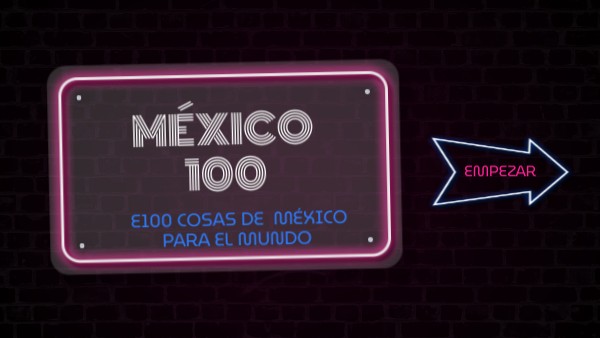 100 cosas de México para el mundo (Alexa Rubí)) | Genially