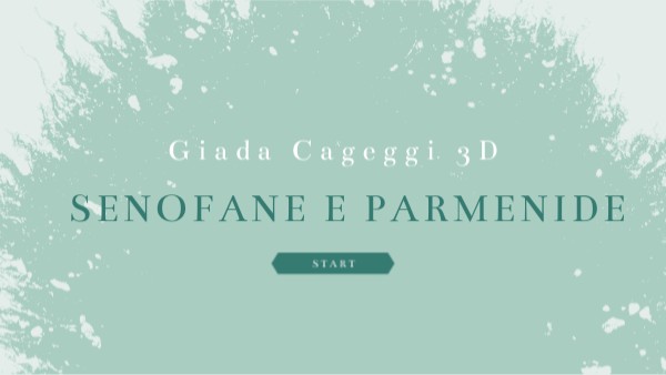 senofane e parmenide | Genially