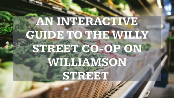 Willy Street Co-op Interactive Map | Genially
