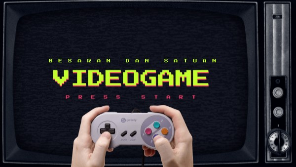 MEASUREMENT VIDEO GAME | Genially
