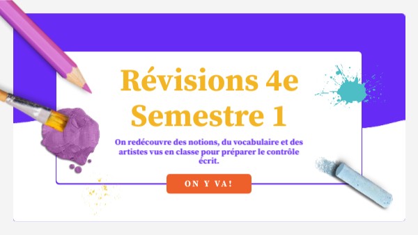 Révisions 4e semestre 1 | Genially