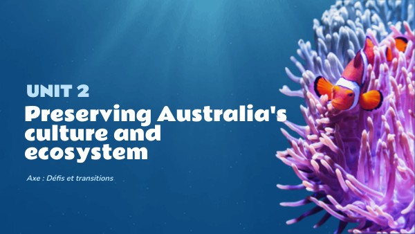 Unit 2 - Australia 2nde | Genially