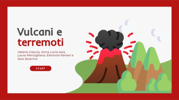 Vulcani e terremoti | Genially