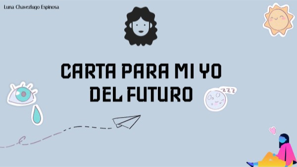 Carta para mi yo del futuro