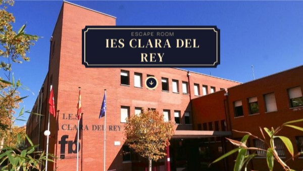Escape Room IES CLARA DEL REY | Genially