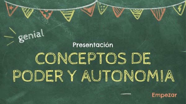 CONCEPTOS DE PODER Y AUTONOMIA