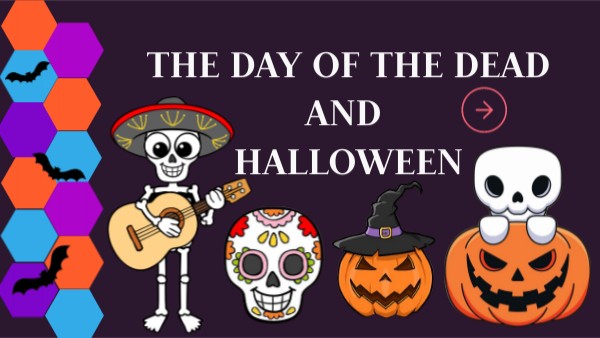 The Day of the dead vs Halloween | Genially