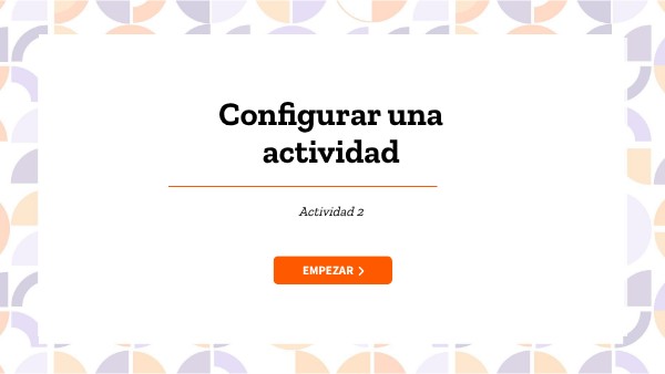 ACTIVIDAD 2. ACTIVIDADES | Genially