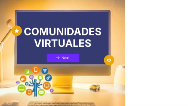 COMUNIDADES VIRTUALES | Genially