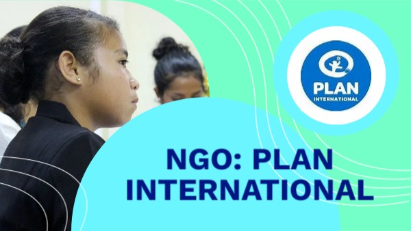 Non-Governmental Organization: Plan International
