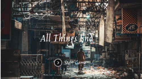 All Things End | Genially