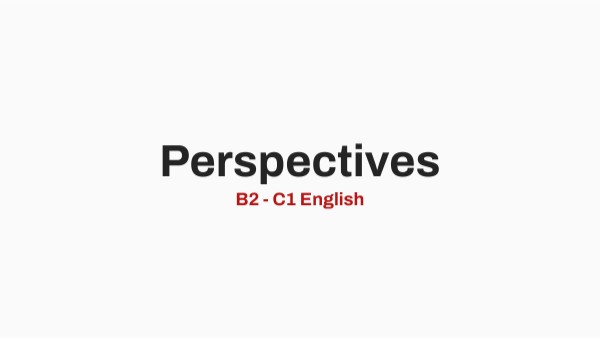 Perspectives B2-C1 English Speaking Practice | Genially
