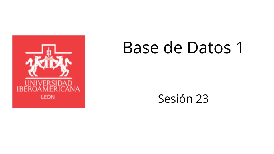 Sesión 23 5 Seguridad En Bases De Datos 51 Seguridad En Base De 7815