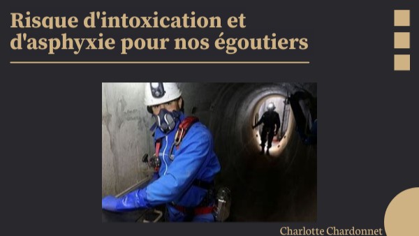 Risque d'intoxication et d'asphyxie égoutiers