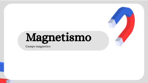 magnetismo.pptx | Genially